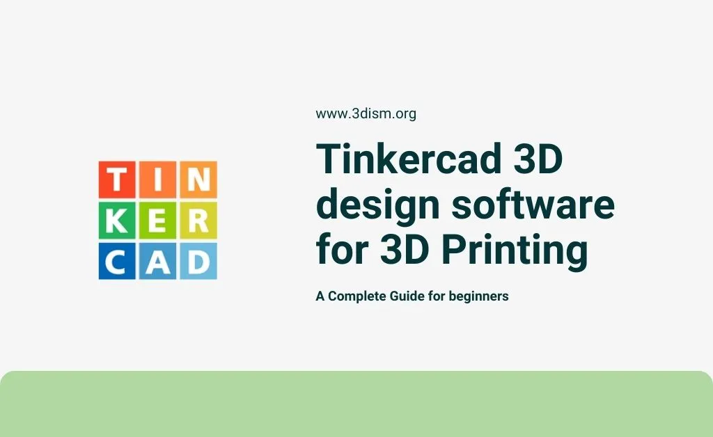 Tinkercad 3d Design Software For 3d Printing Complete Guide 3dism 2132