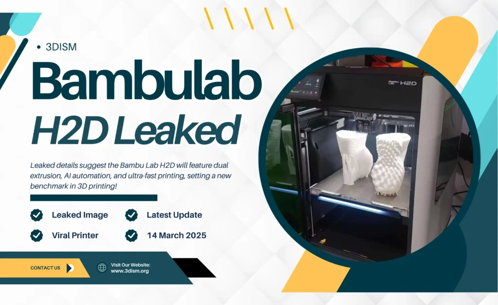 Bambu Lab H2D Latest Leak! Game Changer - 3DISM